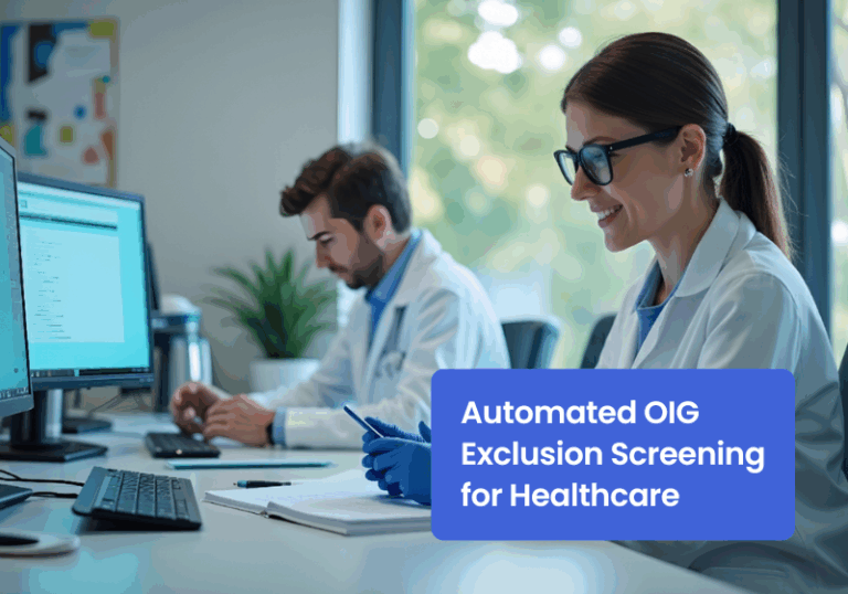 Automated OIG Exclusion Screening Case Study | Healthcare HR Compliance